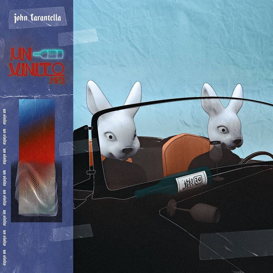 La nostalgia lo-fi de John Tarantella en 'Un Vinito.mp3' - AGENCIA MAAS ...